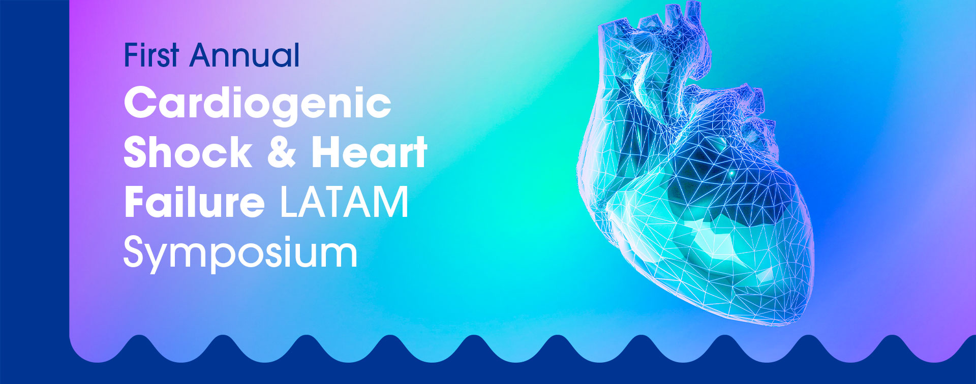 TecSalud | Cardiogenic Shock & Heart Failure Symposium